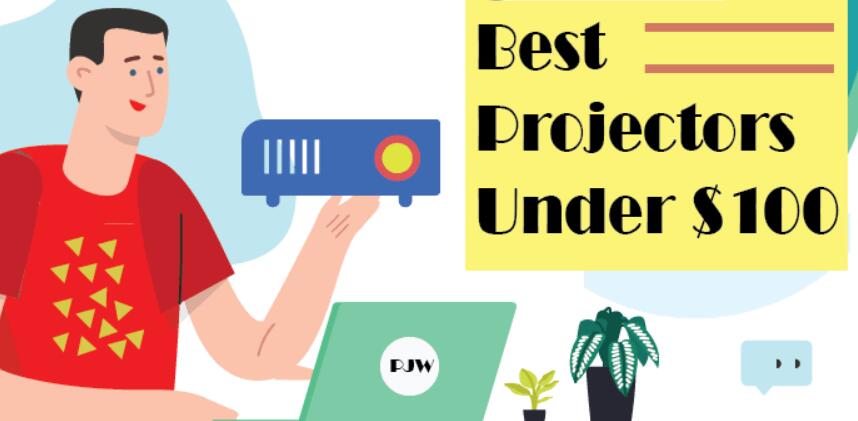 The Best Projectors Under $100 of 2022 - Projector Leader The Best Projectors Under $100 of 2022 - Projector Leader